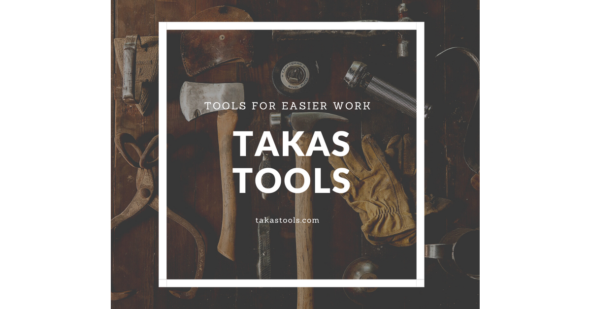 Takas Tools
